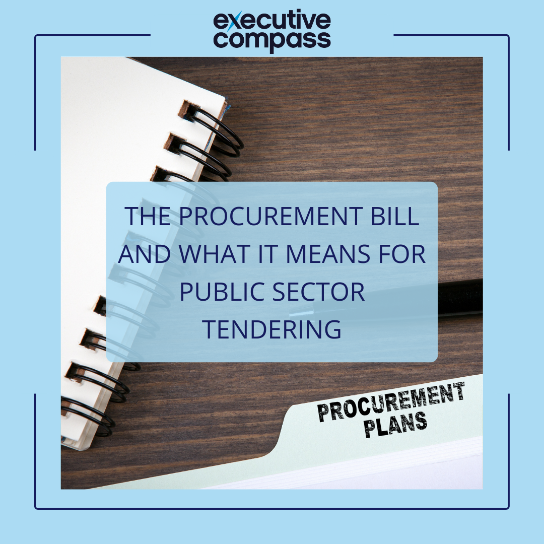 What the Procurement Bill means for Tendering | Executive Compass
